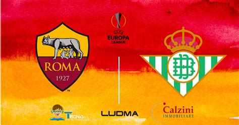 ROMA BETIS SIVIGLIA LE FORMAZIONI UFFICIALI Zalewski Ed Abraham
