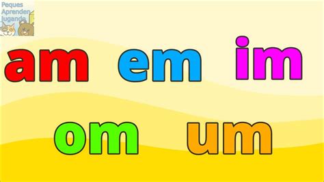 Sílabas AM EM IM OM UM para niños Aprender a leer Video de Peques