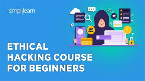 Ethical Hacking Full Course Ethical Hacking Course For