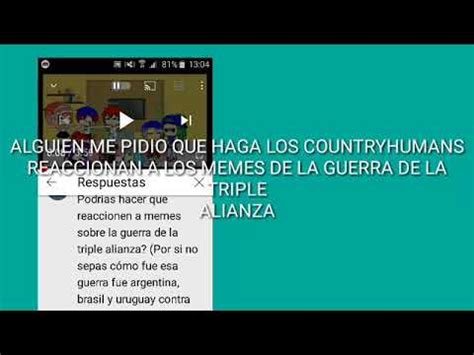 Los Countryhumans Reaccionan A Memes De La Guerra Triple Alianza Youtube