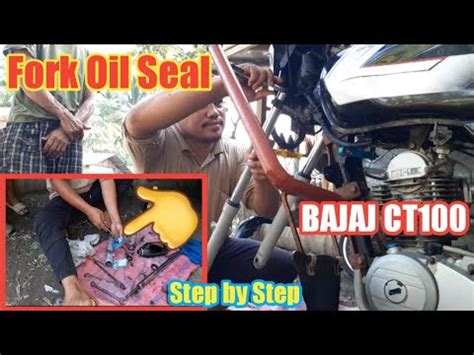 Paano Mag Palit Ng Oil Seal Ng BAJAJ CT100 STEP BY STEP YouTube
