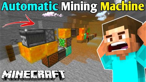 How To Make Automatic Mining Machine In Minecraft Minecraft Gameplay