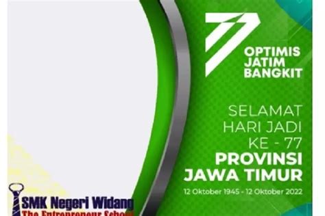 10 Link Twibbon Hari Jadi Provinsi Jawa Timur Ke 77 Tahun 2022 Lengkap