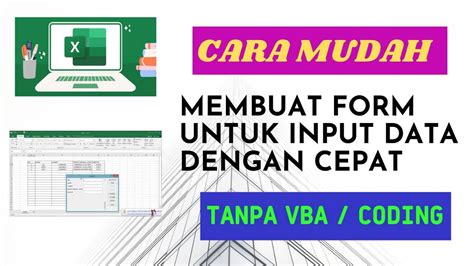 Cara Mudah Membuat Form Untuk Input Data Dengan Cepat Tanpa Vba Atau