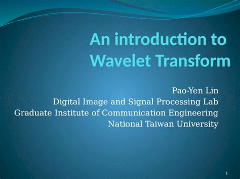 pptx an introduction to wavelet transform dokumen tips