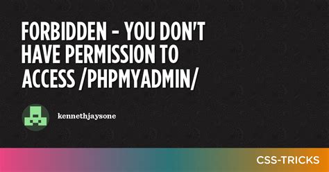 Forbidden You Don T Have Permission To Access Phpmyadmin CSS