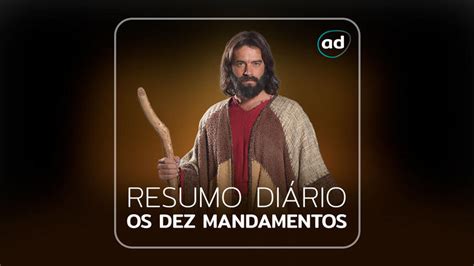 Os Dez Mandamentos Resumo Do Cap Tulo De Quinta