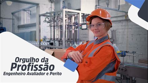Orgulho Da Profiss O Engenheiro Avaliador E Perito De Engenharia Youtube