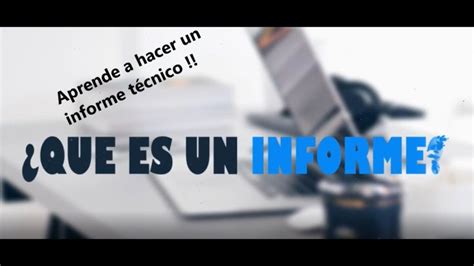 Domina la redacción de informes técnicos con este ejemplo práctico 2024