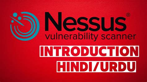Introduction To Nessus Nessus Vulnerability Scanner Nessus Tutorial