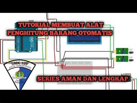 Tutorial Membuat Alat Penghitung Barang Otomatis Youtube