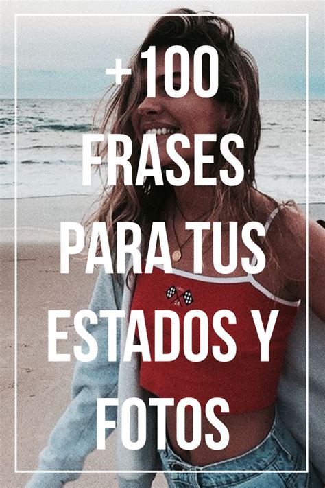 100 Frases Para Tus Estados Fotos Frases Frases B NBKomputer