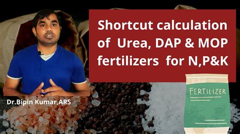 Simplest Way Fertilizers Calculation For Urea DAP MOP YouTube