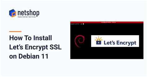 How To Install Certbot On Debian 11 For Lets Encrypt Ssl By Netshop Isp Medium
