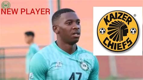 Breaking News Kaizer Chiefs Sign New Player Soon YouTube