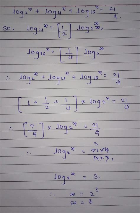 if log2 x log4 x log16 x 21 4