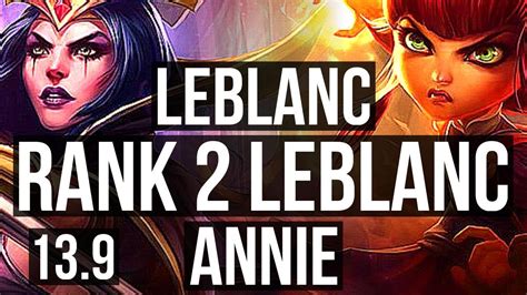 Leblanc Vs Annie Mid Rank Leblanc Solo Kills Tr Challenger