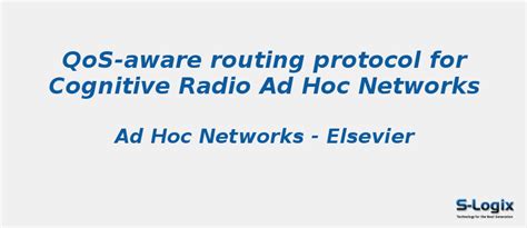 qos aware routing protocol for cognitive radio ad hoc networks ns2 projects s logix s logix