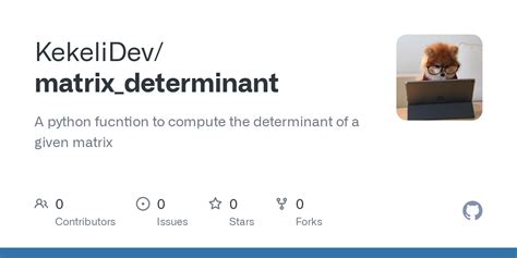 github kekelidev matrix determinant a python fucntion to compute the determinant of a given