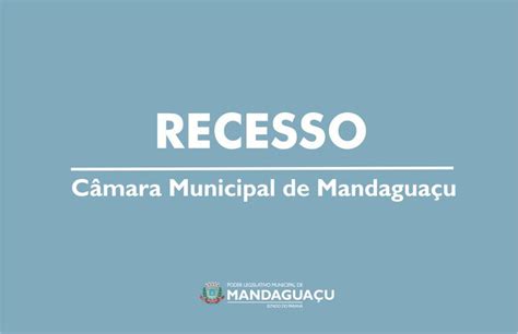 Recesso Administrativo Câmara Municipal de Mandaguaçu