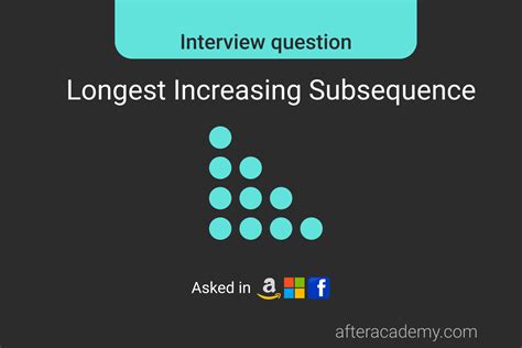 longest increasing subsequence interview problem