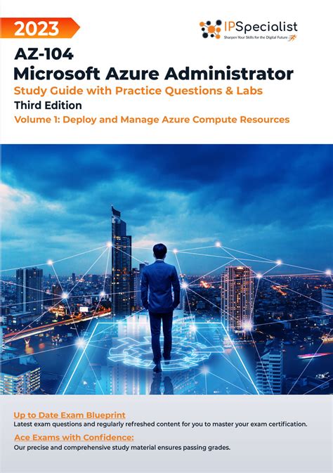 AZ 104 Microsoft Azure Administrator Study Guide Vol1 Third Edition