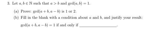 solved let a binn such that a b ﻿and gcd a b 1 a ﻿prove