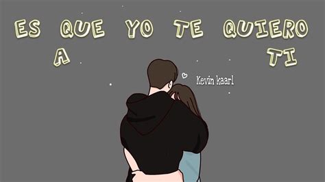 Kevin Kaarl Es Que Yo Te Quiero A Ti 8D YouTube