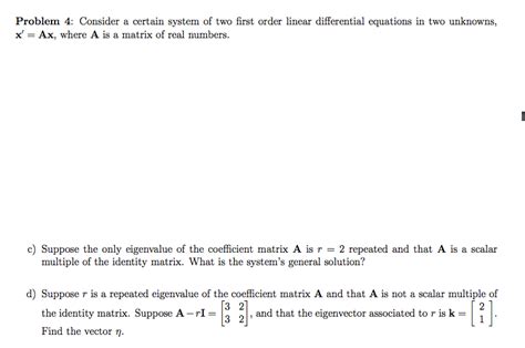 solved consider a certain system of two first order linear