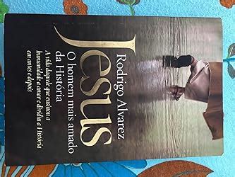 Jesus o homem mais amado da história Amazon br