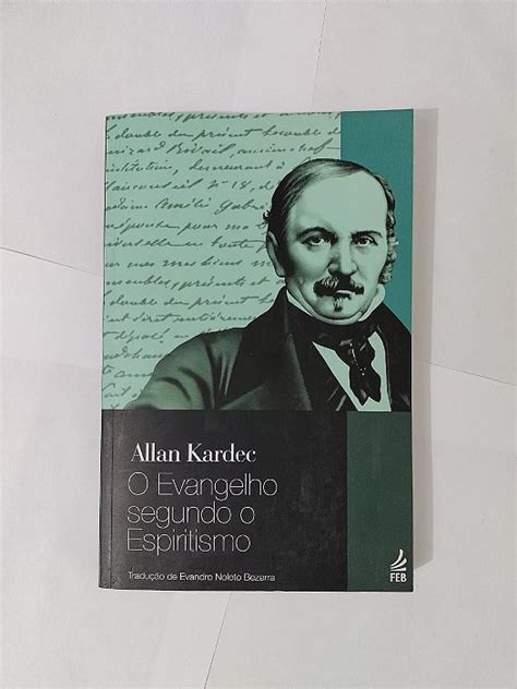 O Evangelho Segundo O Espiritismo Alan Kardec Seboterapia Livros