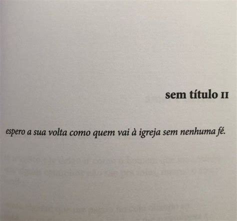 Igor Pires Todas As Coisas Que Eu Te Escreveria Se Pudesse Frases