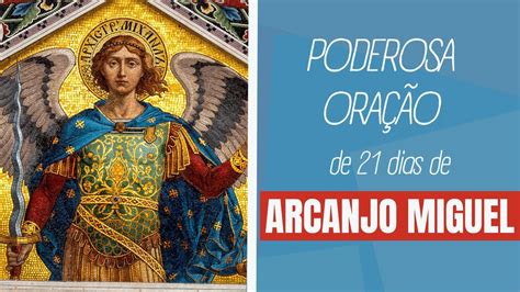Oração do arcanjo miguel para limpeza espiritual em 21 dias verloop io