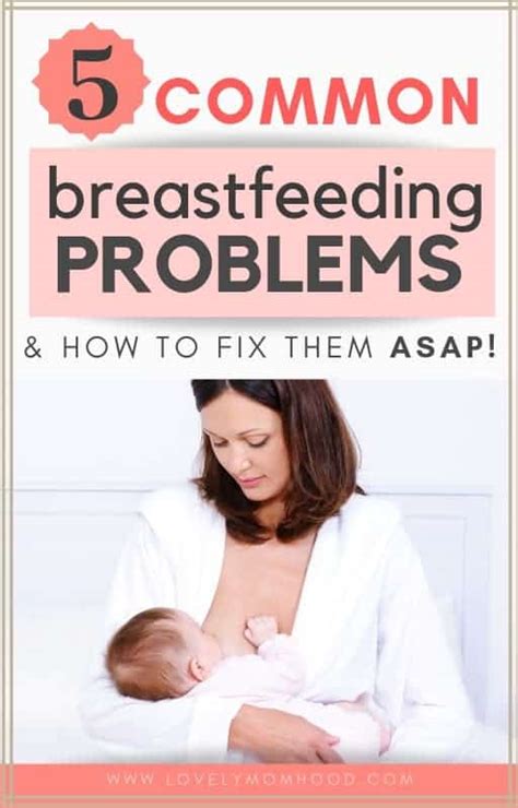 Common Breastfeeding Problems And Solutions To Fix Them Asap