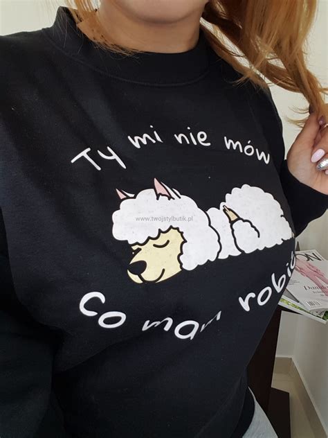 Bluza Damska Nie Mów Mi Czarna Butik Twój Styl