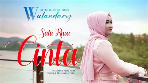 Wulandary Satu Rasa Cinta Official Music Video YouTube