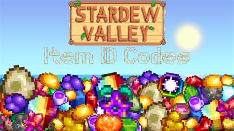 How To Use Item Id Codes Stardew Valley Tutorials Episode Youtube