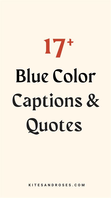 17 Blue Color Quotes For Instagram With Captions Kites And Roses