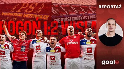 Wis A Krak W Wygra A Fina Pucharu Polski Mecz Od Kulis Goal