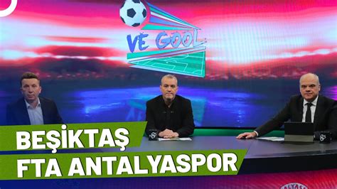 Ve Gool Göktuğ Sevinçli Altan Tanrıkulu Evren Turhan Okan Koç