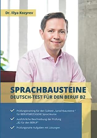Sprachbausteine Deutsch Test für den Beruf B2 Prüfungsähnliche