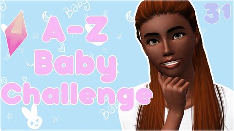 The Sims 3 A Z Baby Challenge Part 31 NEW BEGINNINGS YouTube