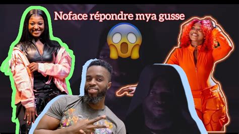 Noface répond à mya guisse YouTube