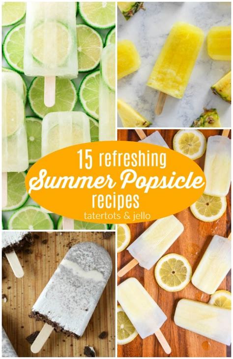 Refreshing Summer Popsicle Recipes Tatertots And Jello