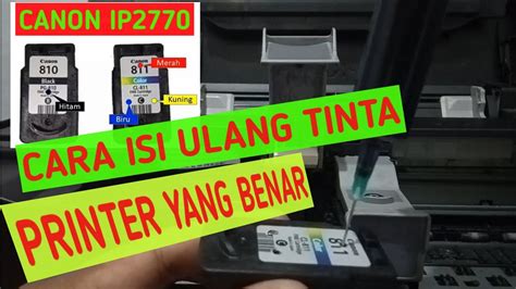 Cara Isi Ulang Tinta Printer Canon IP2770 Yang Benar YouTube