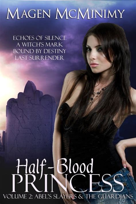 Half Blood Princess 2 Half Blood Princess Abel S Slayers The