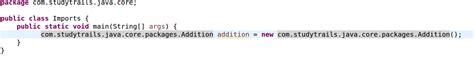 Using Imports In Java And Importing Packages Studytrails