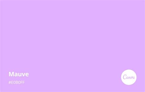 Mauve Meaning Combinations And Hex Code Canva Colors In 2022 Color
