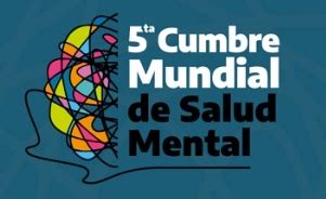 Argentina será sede de la 5ta Cumbre Mundial de Salud Mental OSPYSA