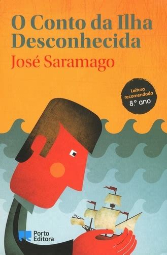 O Conto da Ilha Desconhecida de José Saramago Poche Livre Decitre